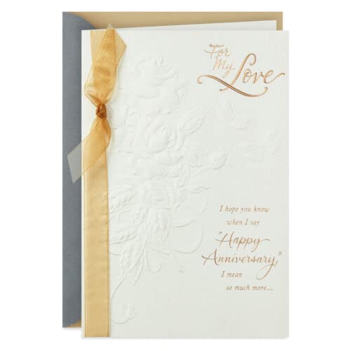 You’re the Love of My Life Anniversary Card
