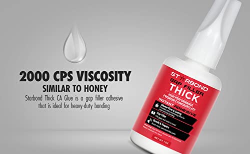 Premium Grade Cyanoacrylate (CA) Super Glue by STARBOND"Gap Filler" Thick 2000 CPS Viscosity Adhesive for Carpentry, Woodworking, Hobby Models, Archery Fletching (Thick, 1 Ounce)
