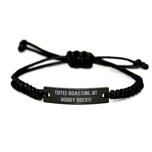 Unique Coffee Roasting Gifts, Coffee Roasting. My Hobby Rocks!, Coffee Roasting Black Rope Bracelet from