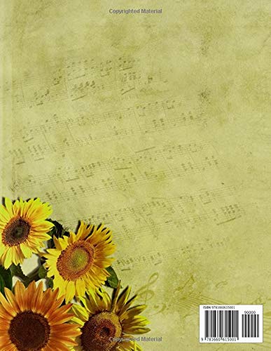 Notebook for Beginner Music Sheet Blank: Standard Manuscript Paper for Musicians, Music composition notebook for Song Writing Journal Books Gifts with Green and Sunflower cover