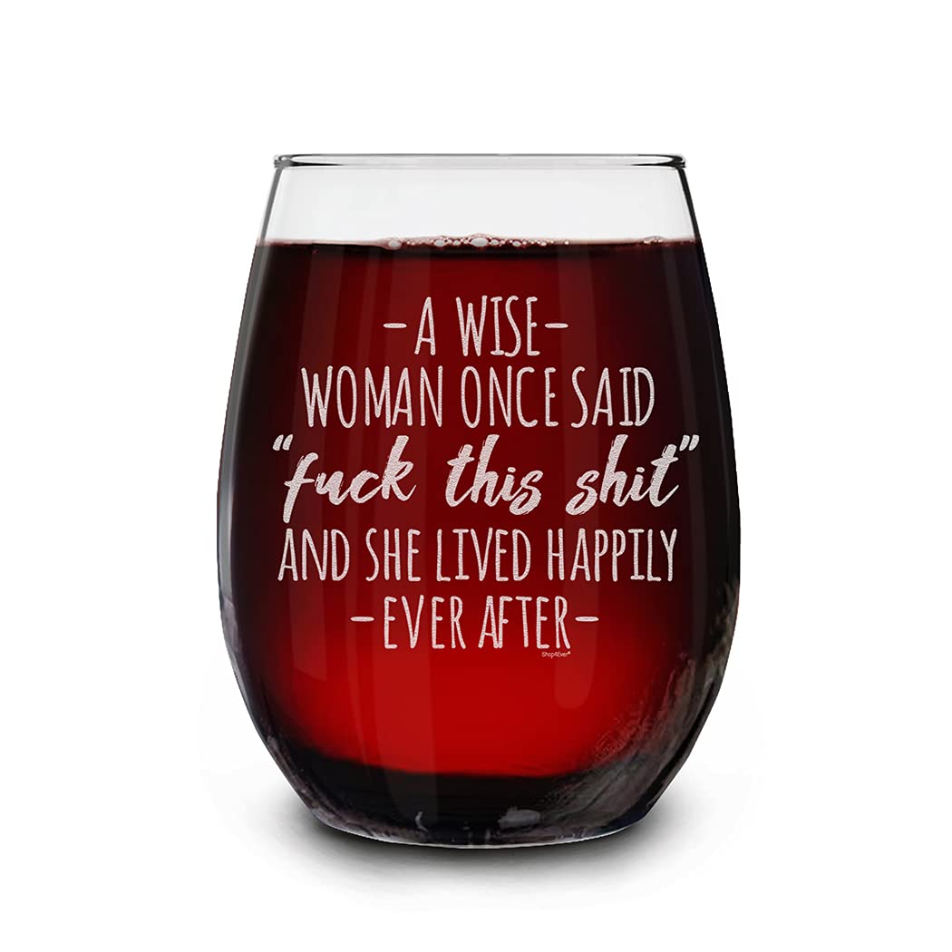 shop4ever A Wise Woman Once Said F This And She Lived Happily Ever After Engraved Stemless Wine Glass 15 oz. Funny Divorce Retirement Feminist Gift