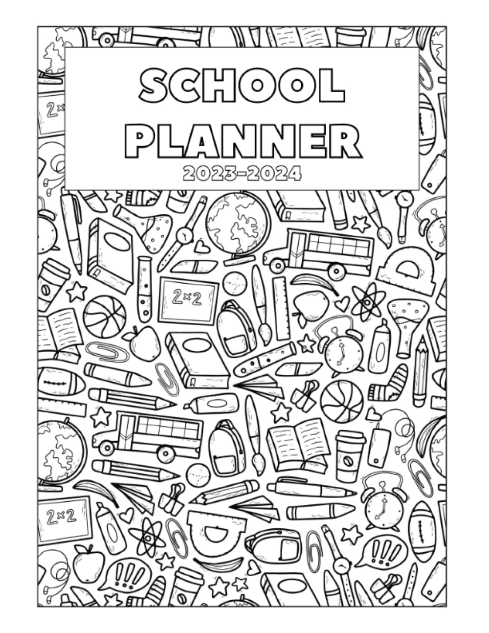 School Planner 2023 2024: Student Organizer and Homeschool Lesson Plans (September 2023/June 2024) Primary - Middle School - High School | 1 week on 2 pages | Size 8.5ā x 11ā...