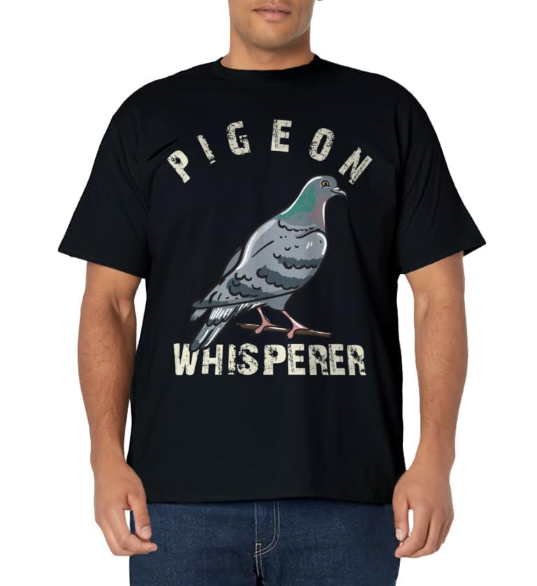 Pigeon Whisperer Owner Lover Gifts Pigeon Love Gift T-Shirt