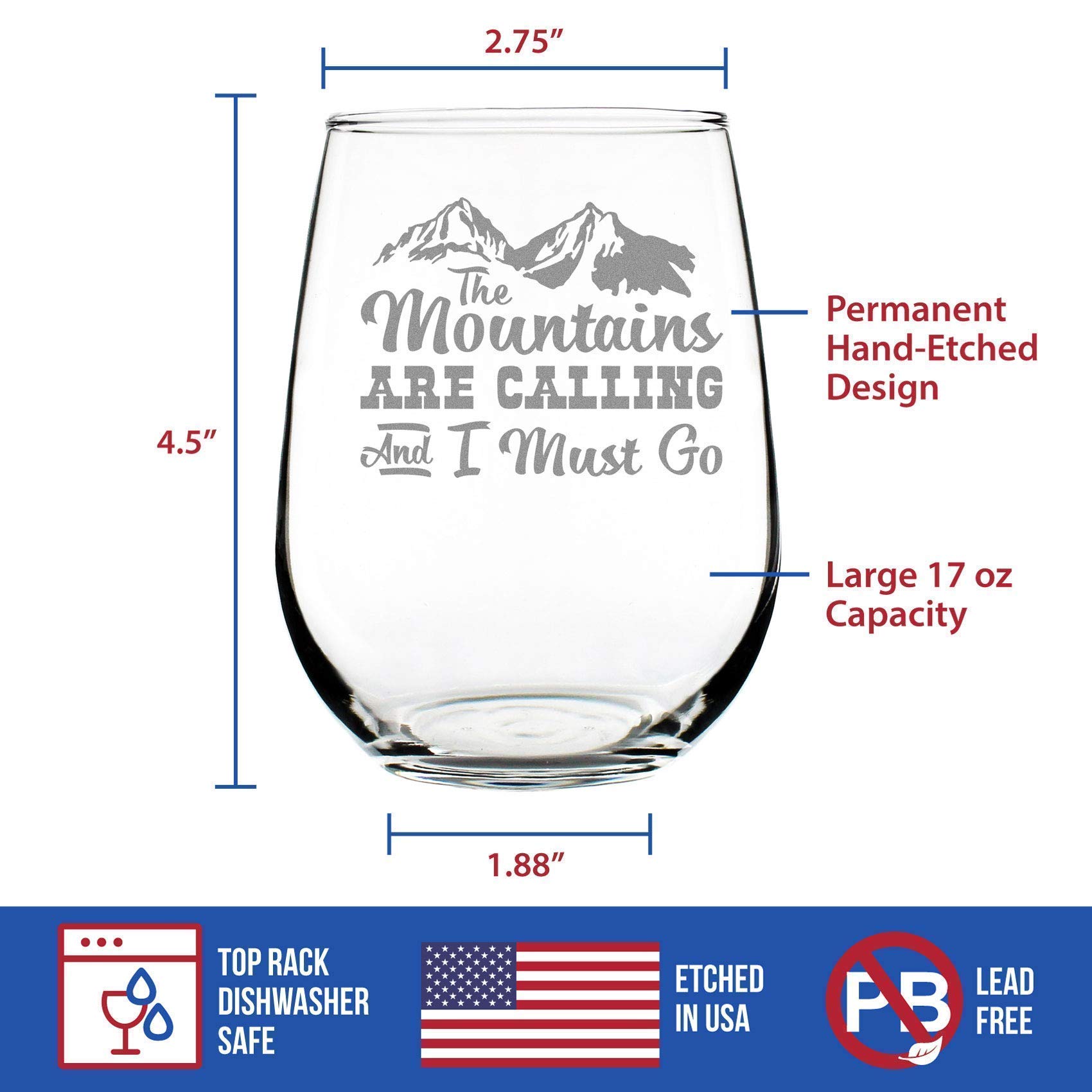 The Mountains Are Calling And I Must Go - Stemless Wine Glass - Fun Mountain Themed Gift or Décor - Large 17 Ounce