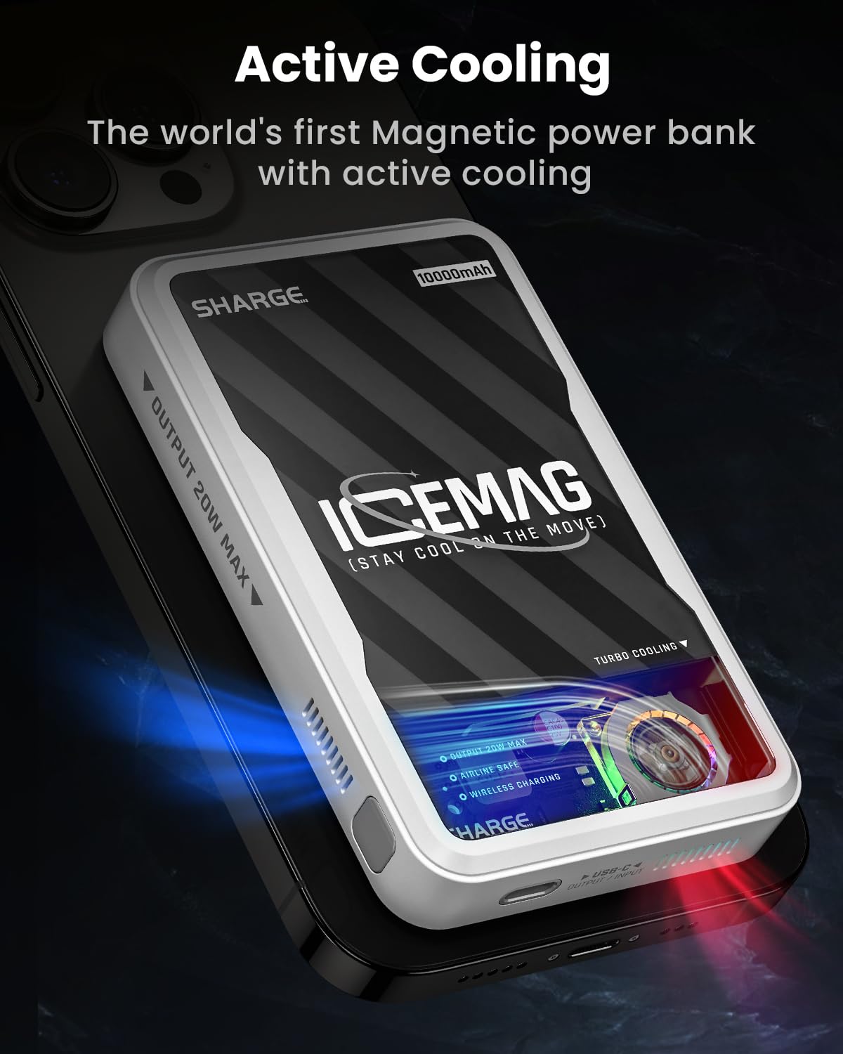 sharge ICEMAG Magnetic Power Bank, World's First 10000mAh Battery Pack with Active Cooling for MagSafe, Transparent Portable Charger with 20W USB-C Input/Output for iPhone15/15 Pro/15 Pro Max/ 14/13
