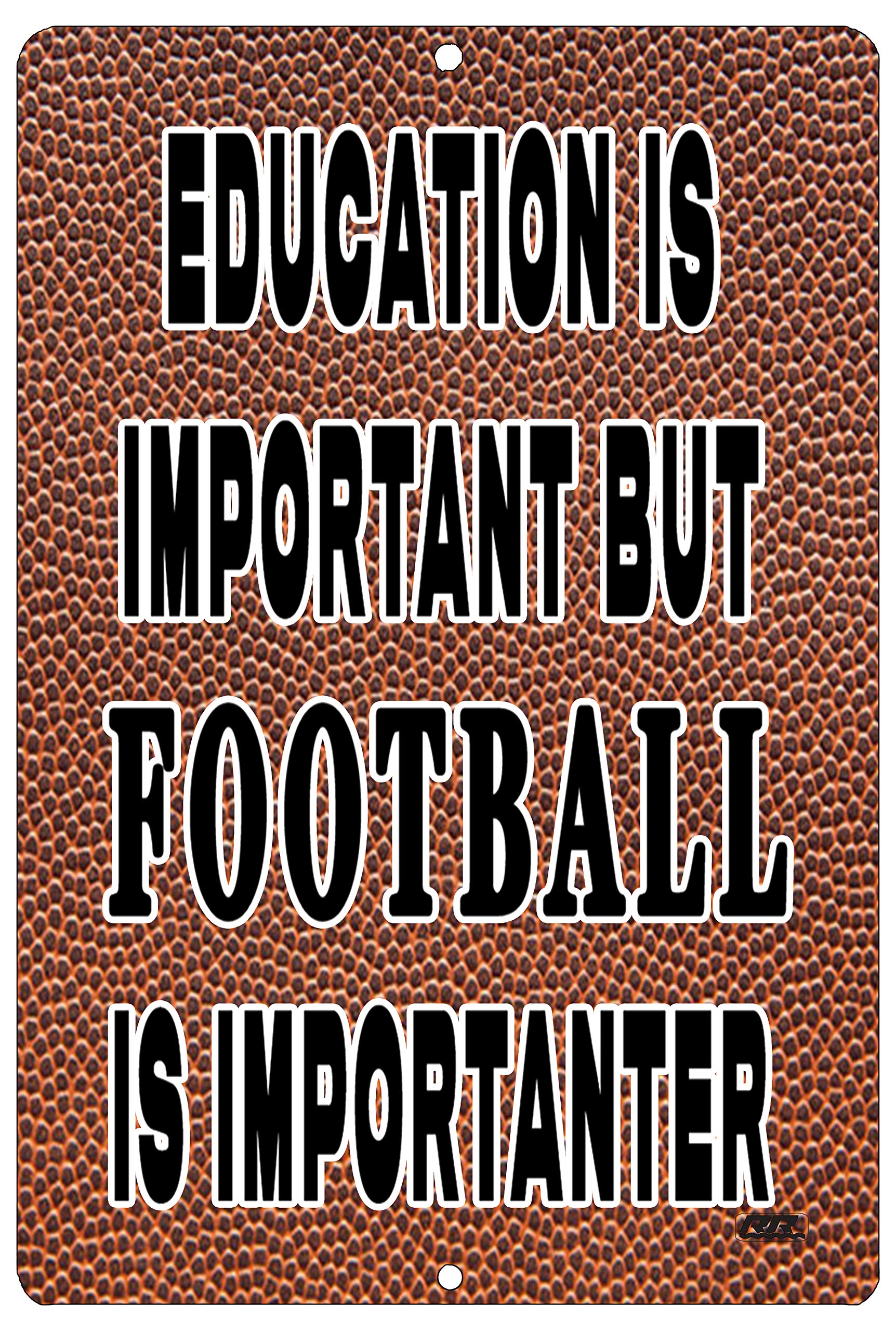 Rogue River Tactical Funny Football Player Metal Tin Sign Wall Decor Man Cave Bar Education is Important