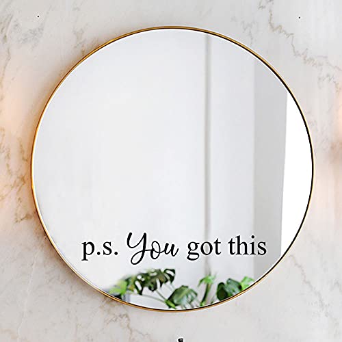 You Got This Mirror Vinly Decal Inspirational Quote Motivational Vinyl You Got This Sticker Bathroom Mirror Decor Wall Vinyl, Black, 11x2 inch