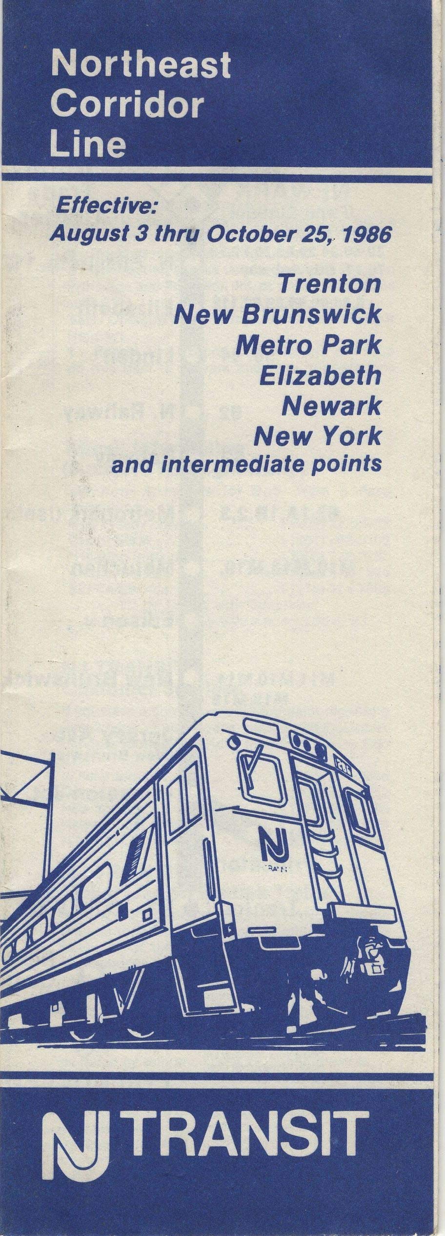 NJ Transit Northeast Corridor Line, Effective August 3 thru October 25, 1986 (Schedule) (Trenton, New Brunswick, Metro Park, Elizabeth, Newark, New York and Intermediate Points)