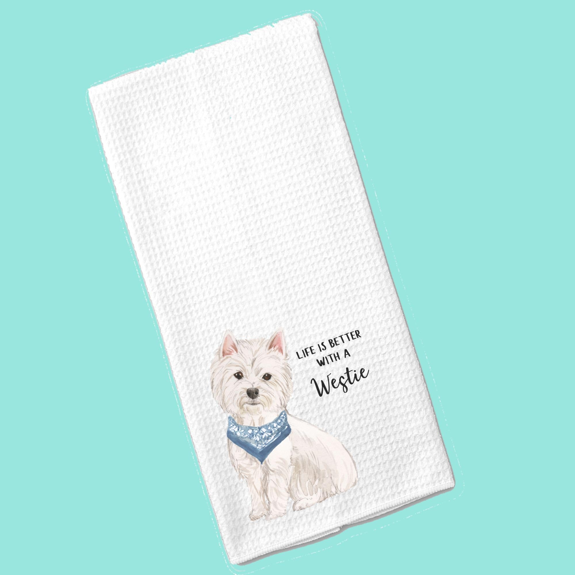 Watercolor Life is Better with a West Highland Terrier "Westie" Microfiber Kitchen Tea Bar Towel Gift for Animal Dog Lover