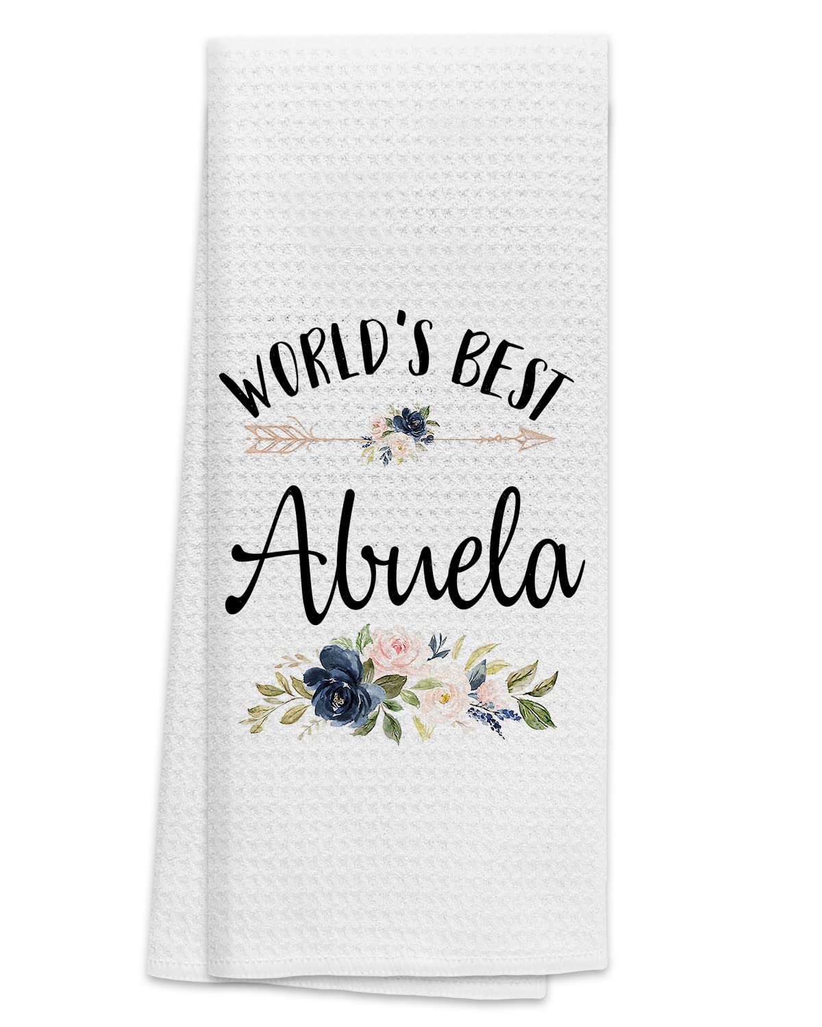 TUNW Best Grandma Kitchen Towels 16″×24″,World’s Best Abuela Floral Soft and Absorbent Kitchen Tea Towel Dish Towels Hand Towels,Birthday Christmas Thanksgiving for Abuela Grandma