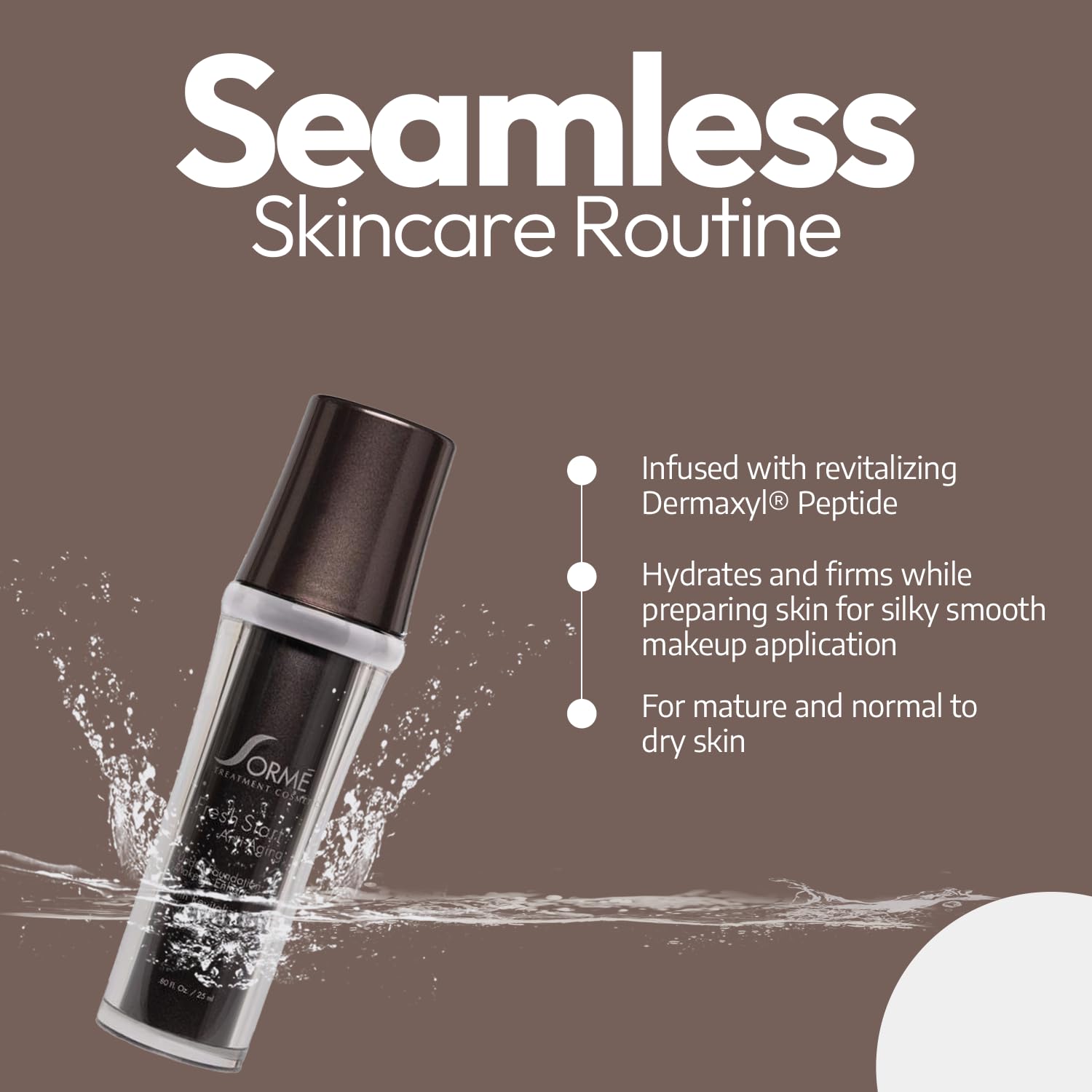 Sorme Fresh Start Under Foundation Makeup Enhancer | Anti-Aging Makeup Primer for Mature Skin | Hydrating Primer for Normal & Dry Skin | 25 ml Face Primer for Makeup | Primer Face Makeup with Dermaxyl