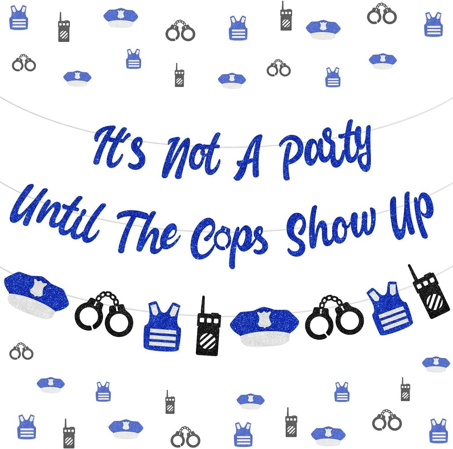 Police Banner Party Until The Cops Shown Up - Police Party Decorations Banner, Glitter Blue Police Banner Garland for Police Retirement Party