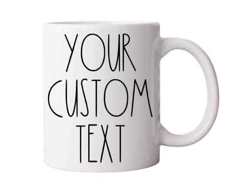 YOUR TEXT HERE Custom Rae Dunn Inspired 15oz Ceramic Mug | One or Two Sided Text
