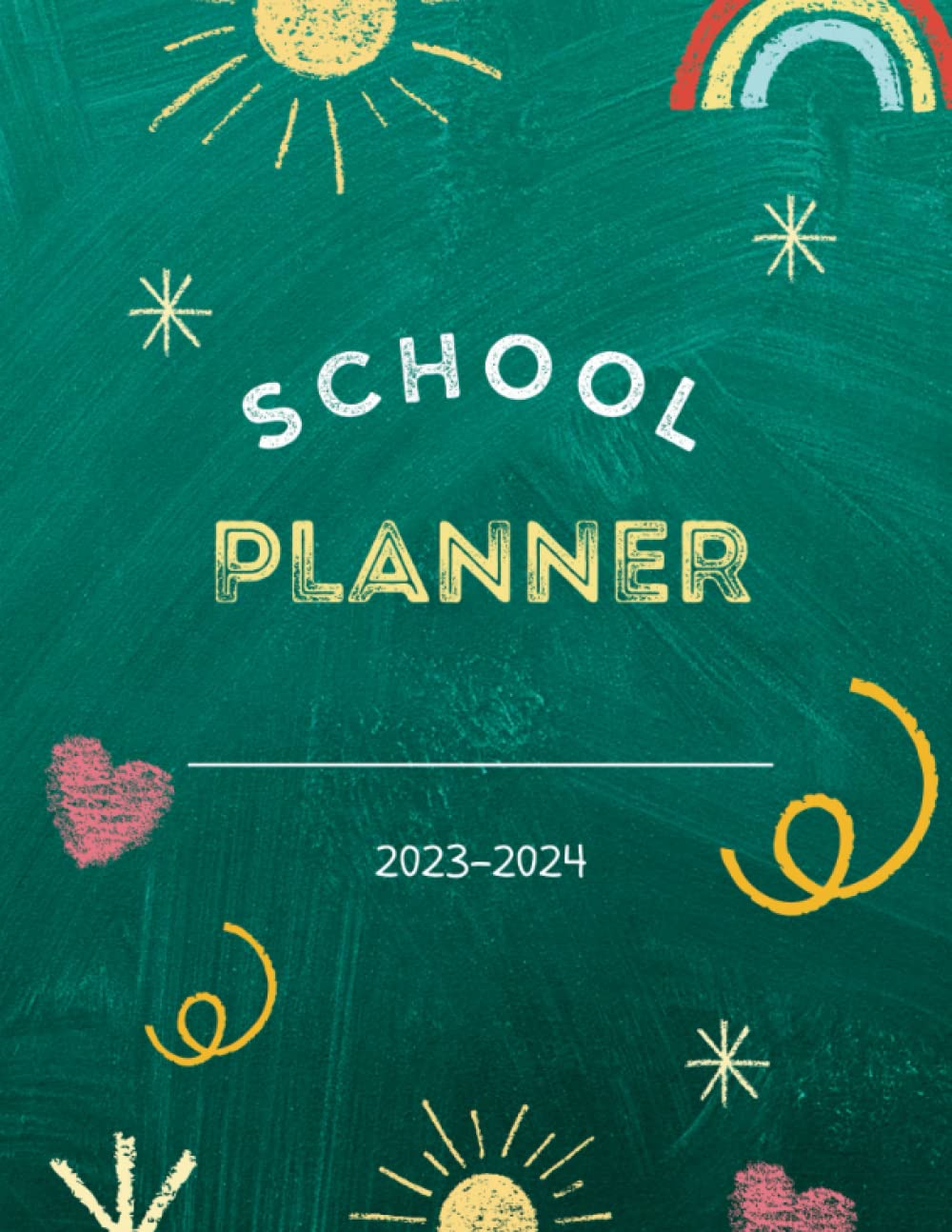 School Planner 2023 2024: Student Organizer (September 2023/June 2024) Primary - Middle School - High School | 1 week on 2 pages | Size 8.5â x 11â... for back to school