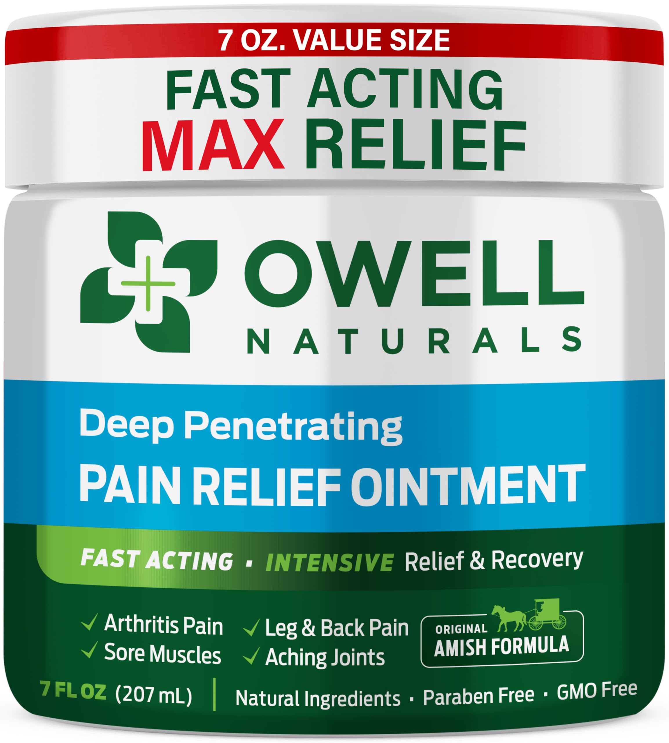 OWELL NATURALS Pain Relief Ointment - 7 oz - Maximum Strength All Natural Discomfort Reliever for Joint, Muscle, Knee, Back, Neuropathy - 5 Powerful Ingredients
