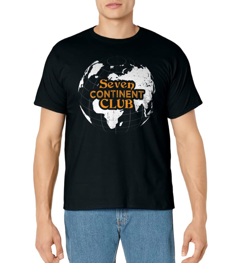 Seven Continent Club World Globetrotter Traveler Tourist T-Shirt