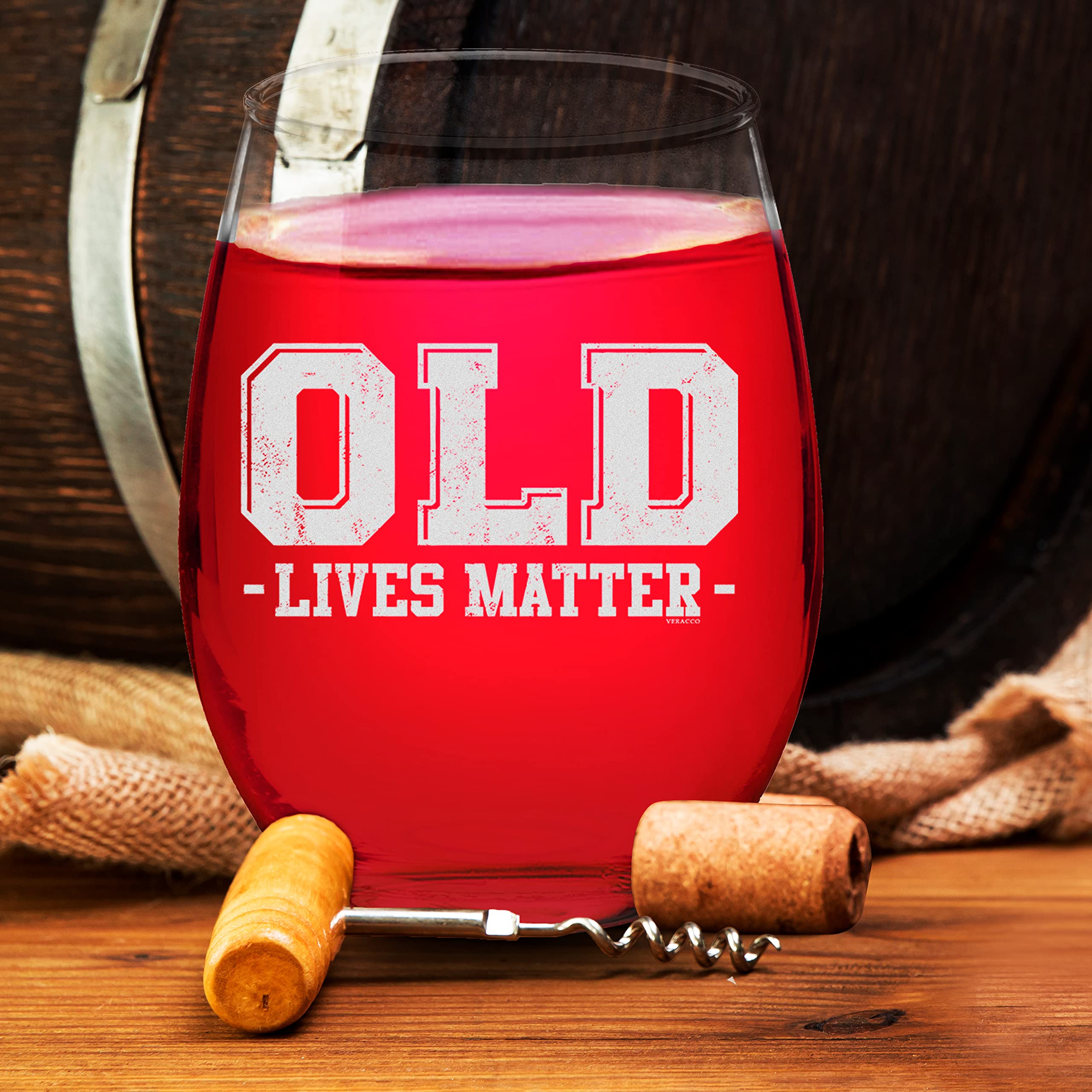 Veracco Old Lives Matter Funny Birthday Gift Bachelor Party Favors Stemless Wine Glass (Clear, Glass)