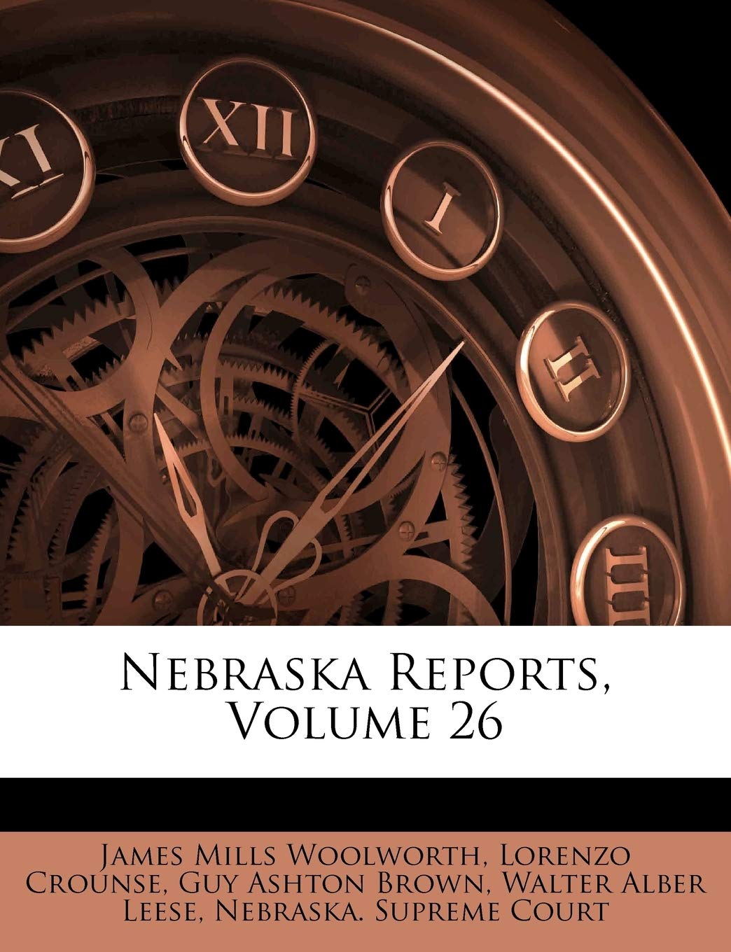 Nebraska Reports, Volume 26