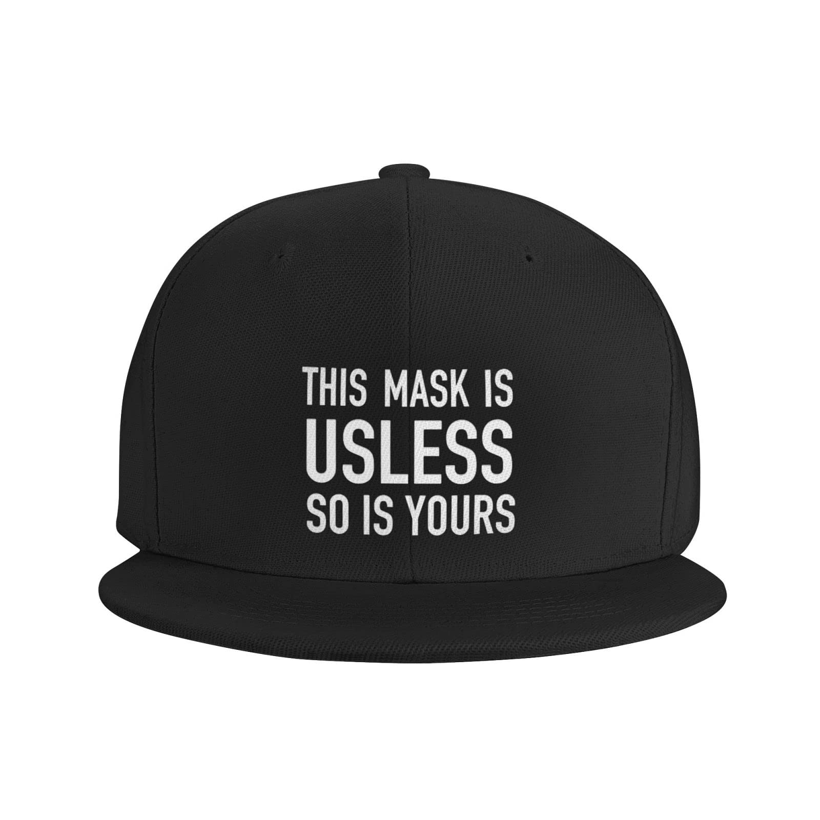 This Mask is Useless So is Yours Hat Adult Adjustable Baseball Cap Trucker Hats Black