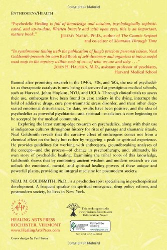 Psychedelic Healing: The Promise of Entheogens for Psychotherapy and Spiritual Development