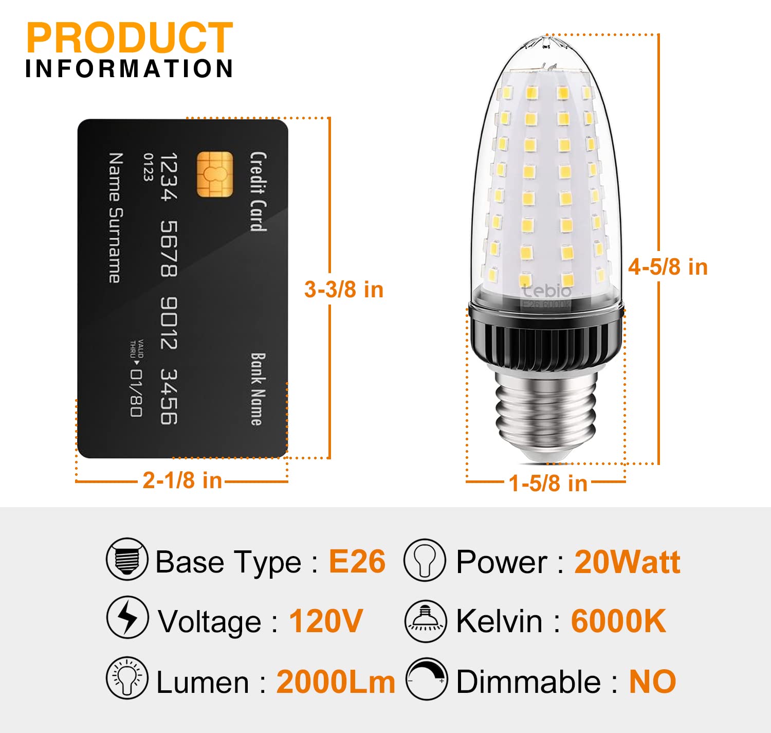 tebio LED E26 Candle Bulb 20W Middle Edison Screw Corn Bulb, 6000K Daylight White, 150W Incandescent Equivalent, Non-dimmable Candelabra Light Bulb, 4-Pack