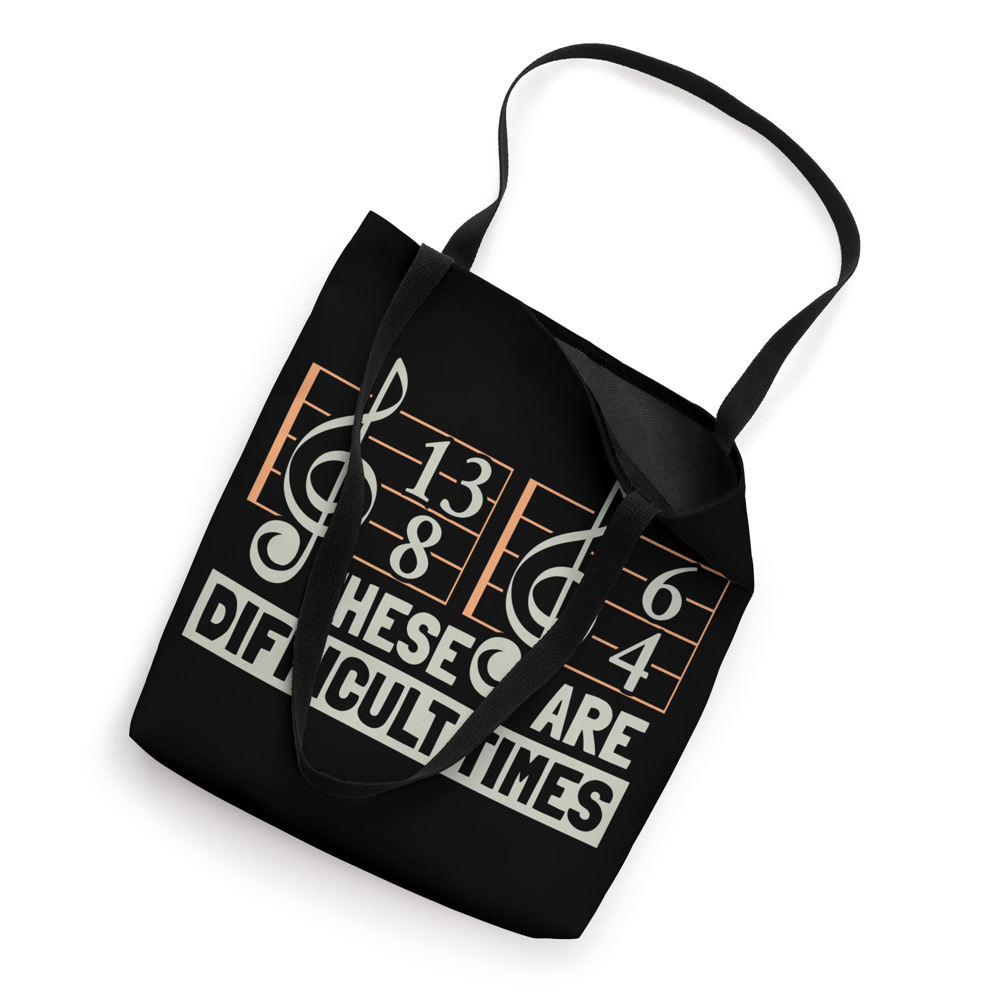 These Are Difficult Times For Music Lover Tote Bag