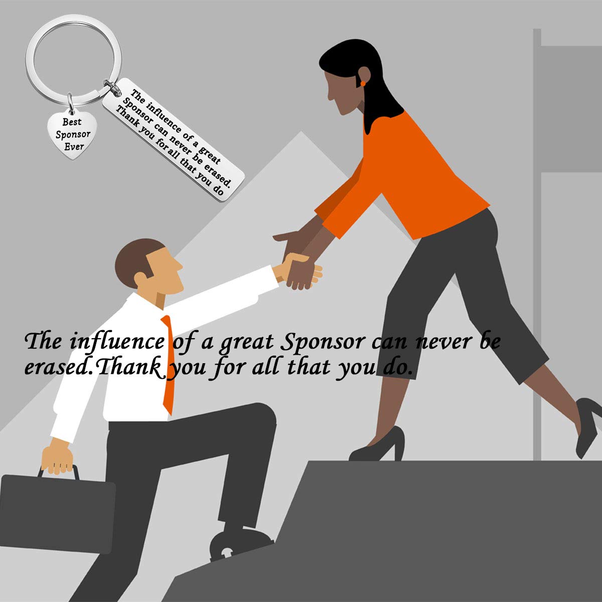 Sponsor Gift The Influence of A Great Sponsor Can Never Be Erased Keychain Thank You Gift AA,NA Sponsor Gift (Sponsor Keychain)