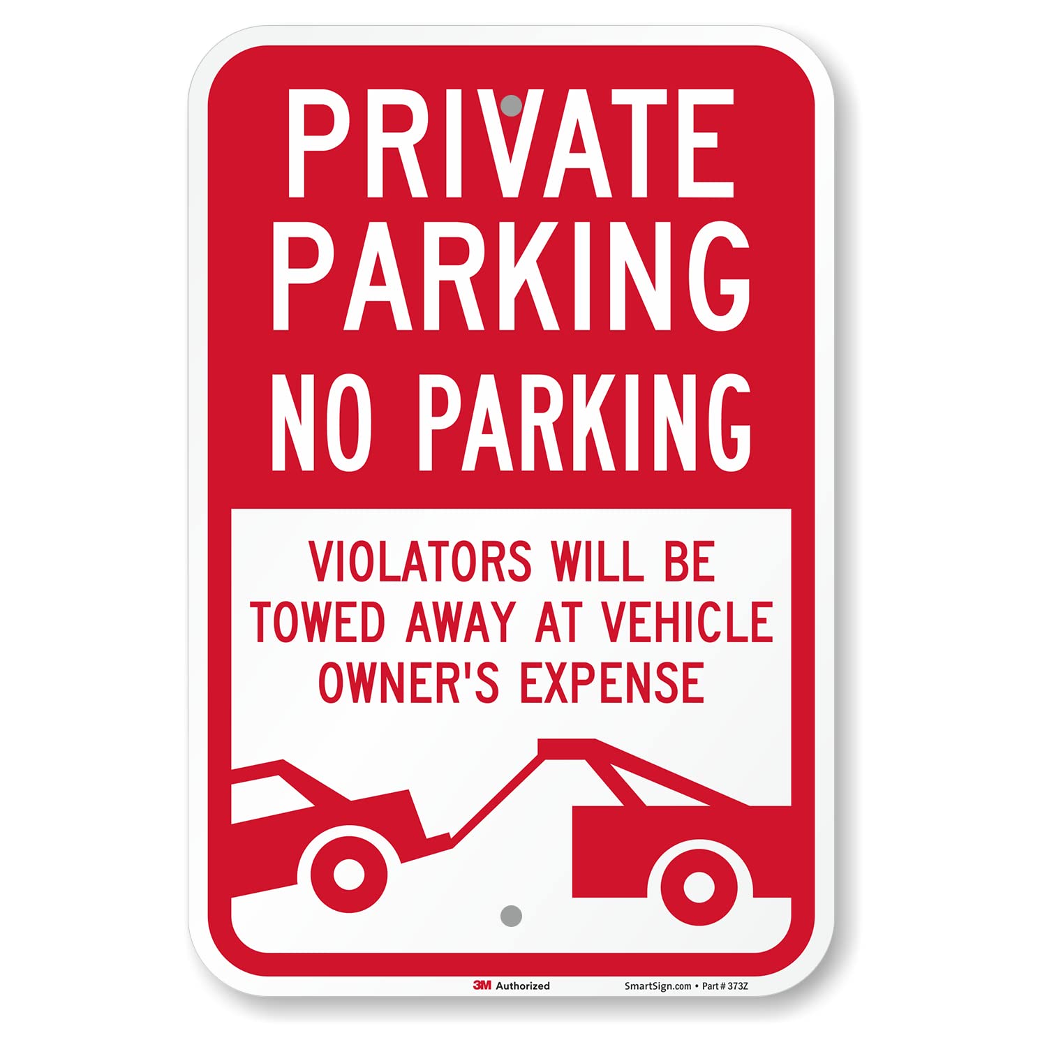 SmartSign 18 x 12 inch âPrivate Parking - No Parking, Violators Towed At Vehicle Owner's Expenseâ Metal Sign, 63 mil Aluminum, 3M Laminated Engineer Grade Reflective Material, Red and White