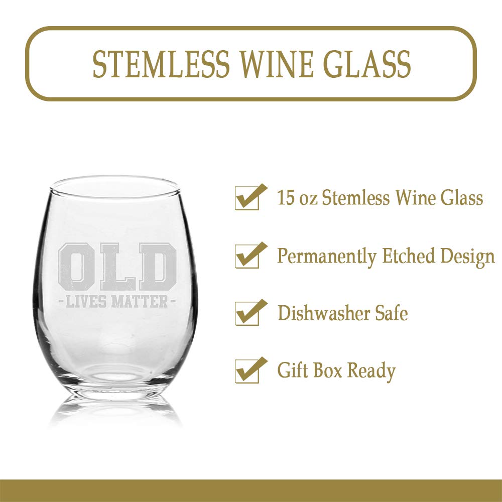 Veracco Old Lives Matter Funny Birthday Gift Bachelor Party Favors Stemless Wine Glass (Clear, Glass)