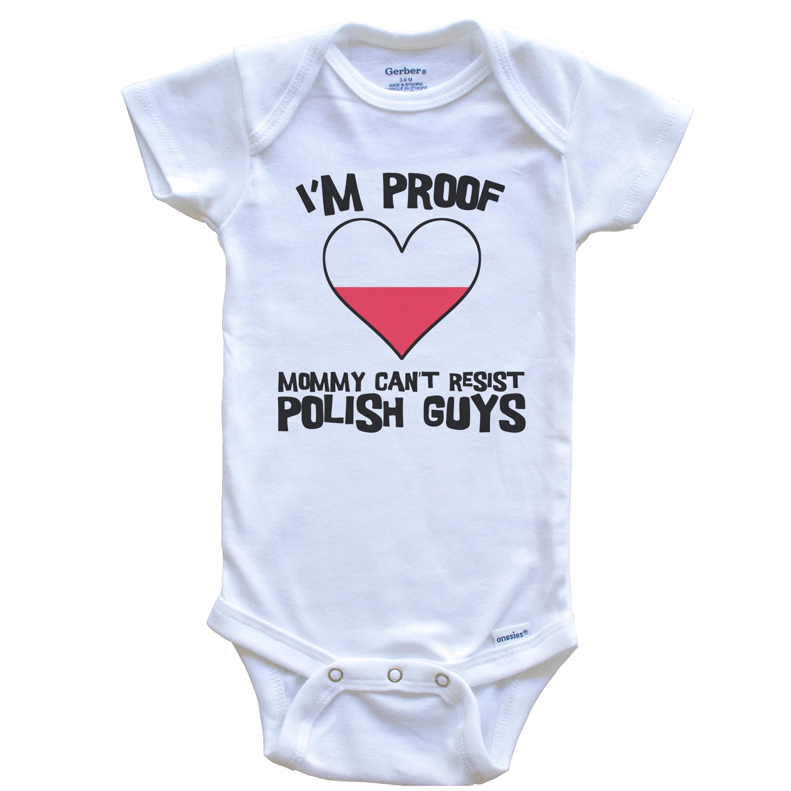 Really Awesome Shirts I'm Proof Mommy Can't Resist Polish Guys Poland Flag Heart One Piece Baby Bodysuit, 3-6 Months White
