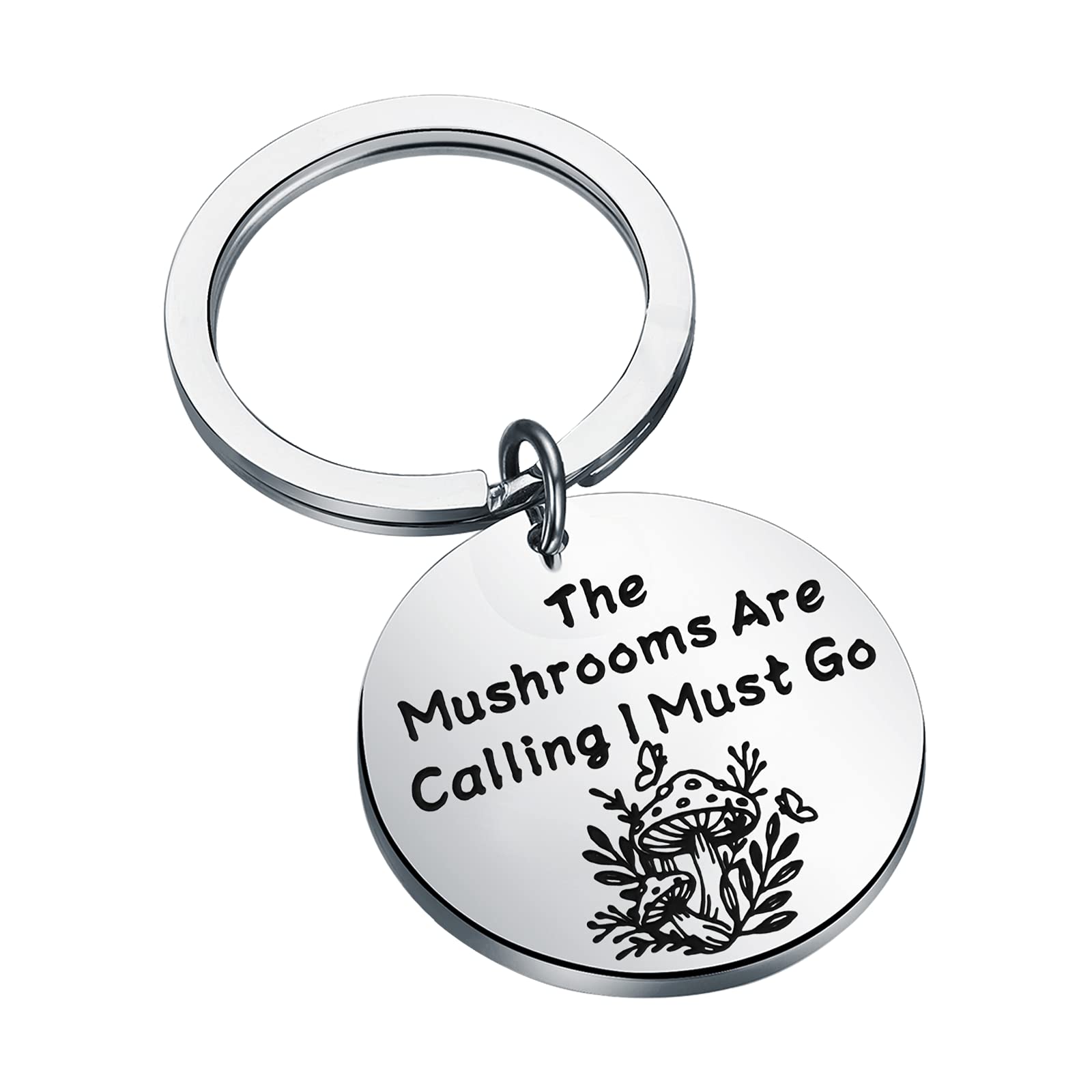 TIIMG Mushroom Keychain Gift Mycology Gift Mushroom Foraging Gift Gift for Mushroom Lovers (The Mushrooms Are Calling)