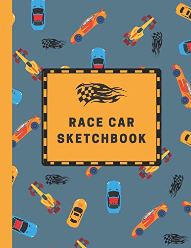 Race Car Sketchbook: Large Sketchbook with Bonus Coloring Pages 8.5" x 11", Drawing, Doodling and Coloring (Kids Drawing Books)