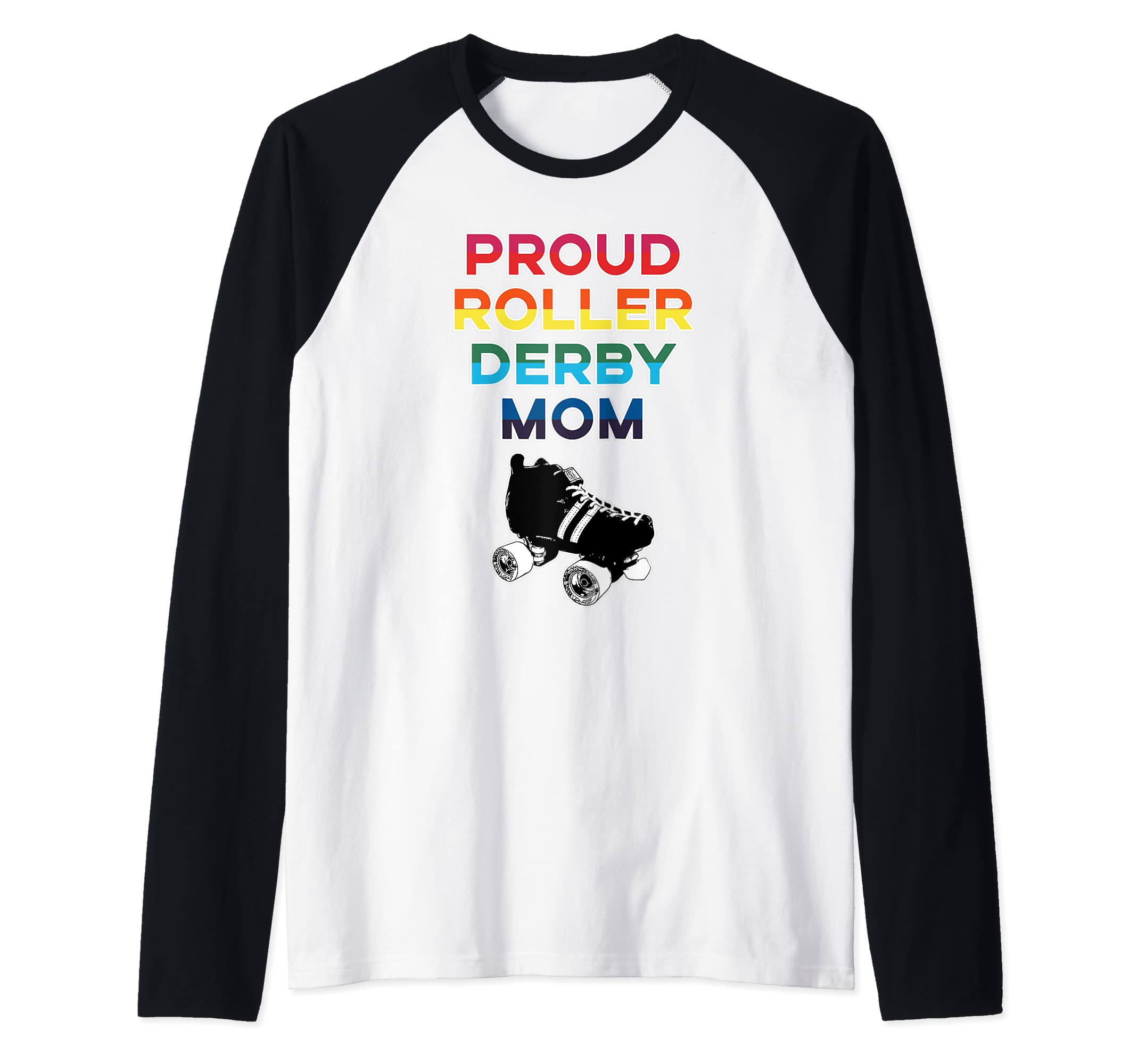 Proud Roller Derby Mom Pride Raglan Baseball Tee