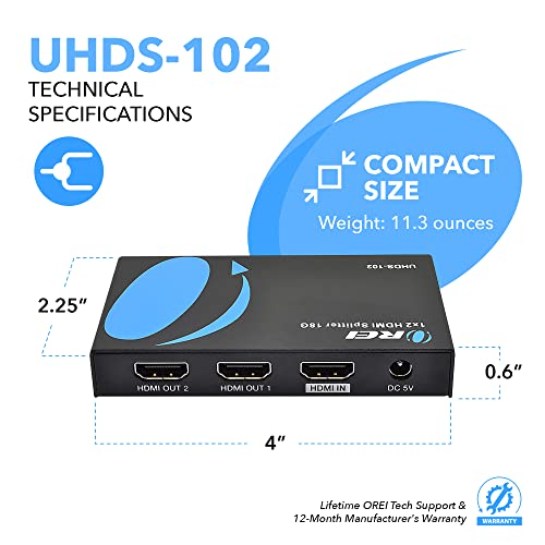 OREI UltraHD 4K @ 60 Hz 1 X 2 HDMI Splitter 1 in 2 Out 2 Port 2: 8-Bit - HDMI 2.0, HDCP 2.0, 18 Gbps, EDID, Duplicate / Mirror 4K Screens - UHDS-102