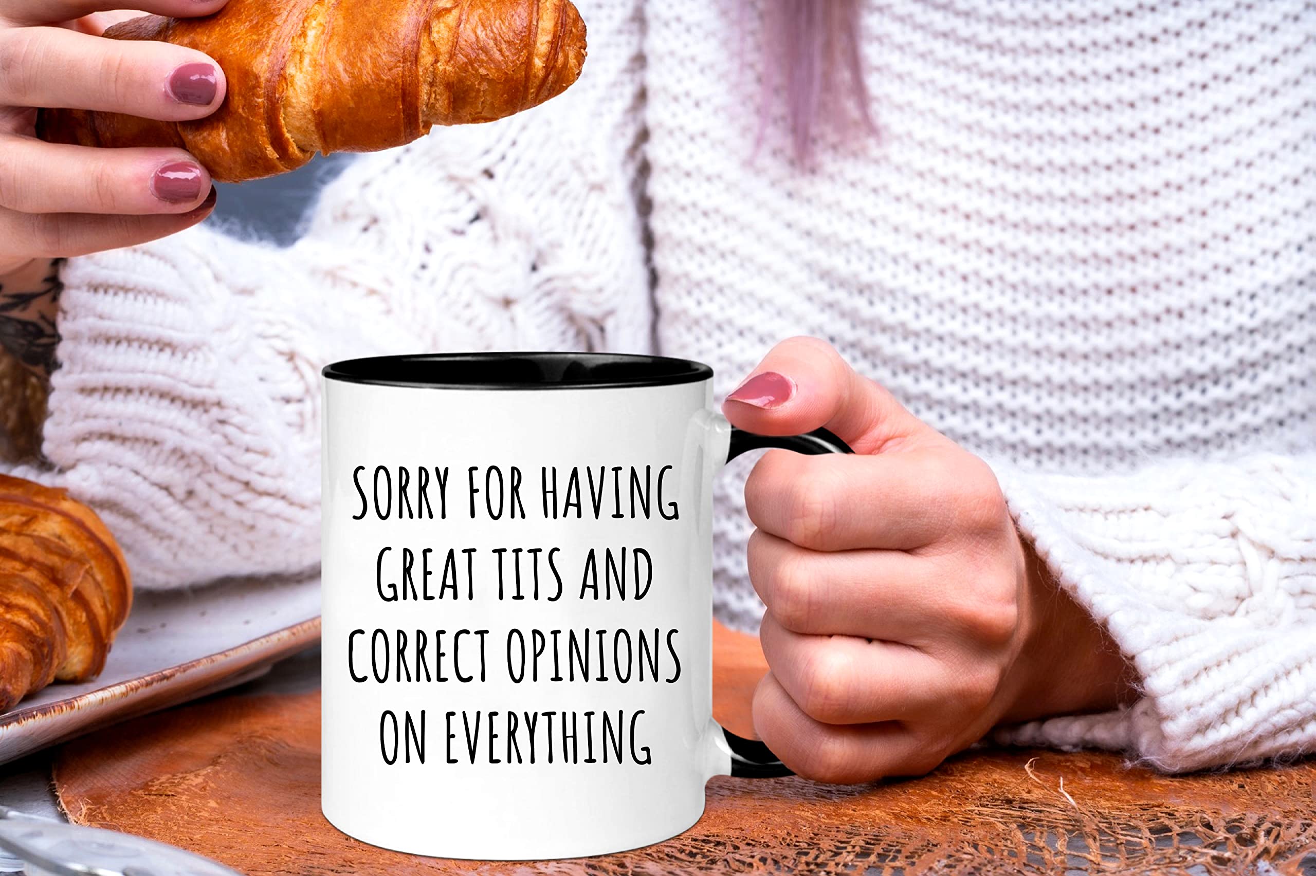 wonwhew Funny Mug,Sorry for having great tits and correct opinions on everything, for colleague, friend, office mug, 11oz Ceramic Coffee Mug/Tea Cup