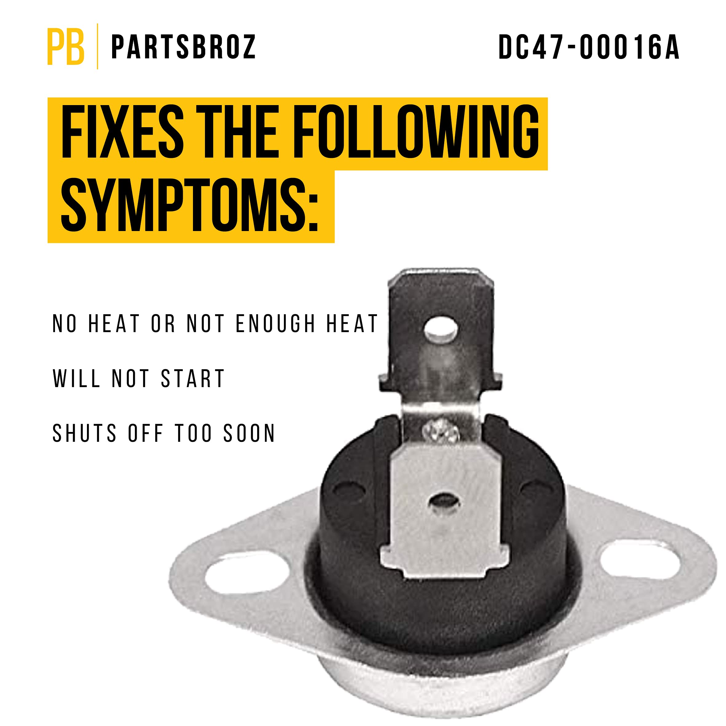 PartsBroz Dc47-00016a Thermal Samsung Dryer Dv218aew/xaa Dv40j3000ew/a2 Dv42h5200ep/a3 Dv42h5200ew/a3 Dv45h7000ew/a2 Dv210aew/xaa Dv219aew/xaa Dv220aew/xaa Dv365etbgwr/a3 Dv419aew/xaa Dv42h5000ew/a3