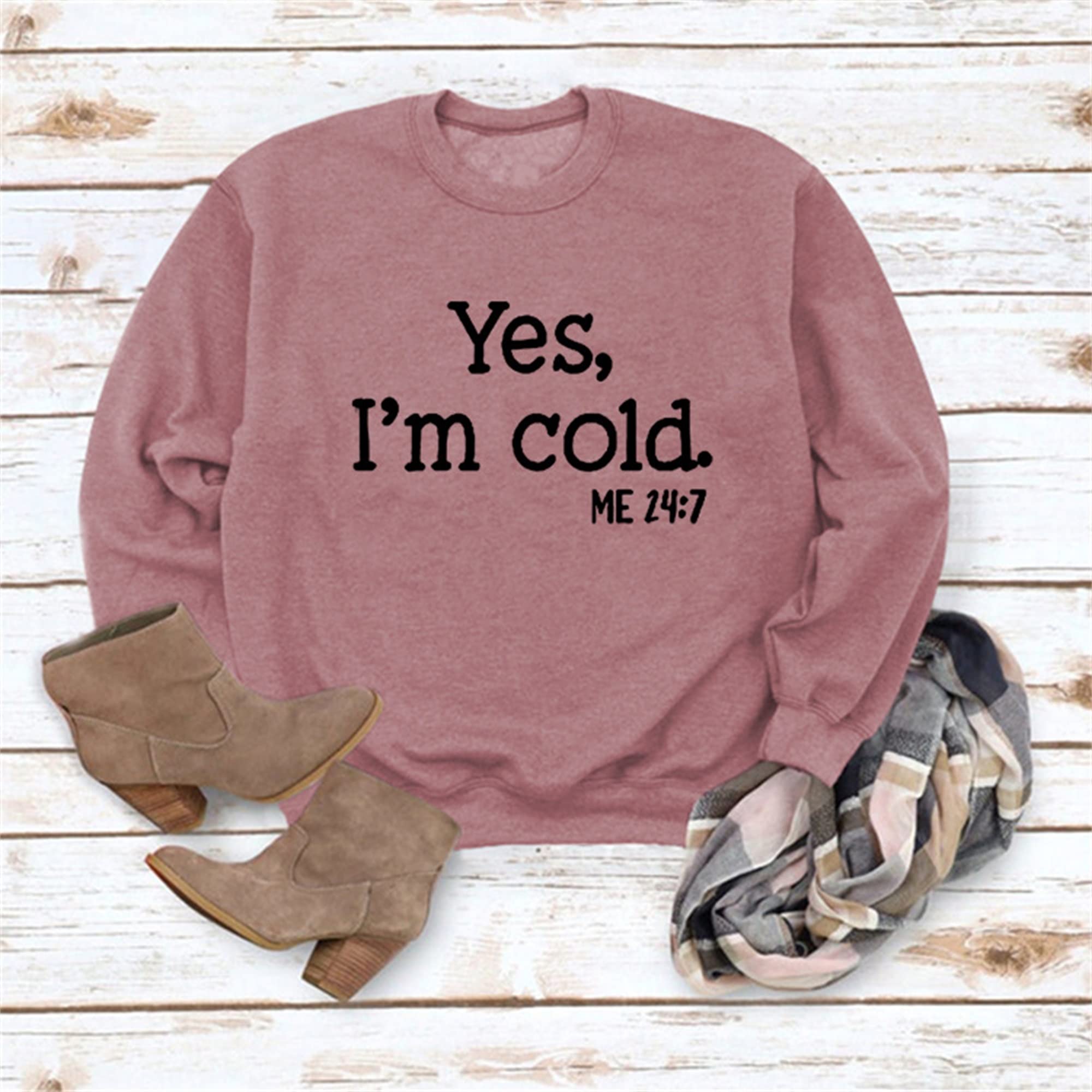 Yes I'm Cold Me 24:7 Sweatshirt for Women Shirt Funny Vintage 80s Graphic Tees Hip Hop Pullovers Top
