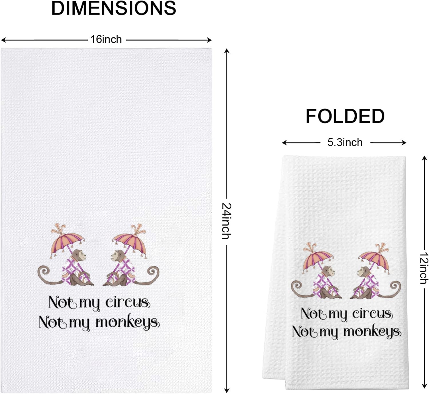 TSOTMO Funny Saying Kitchen Decor Not My Circus Not My Monkeys Kitchen Towel Dish Towel (Not My Monkeys Towel)