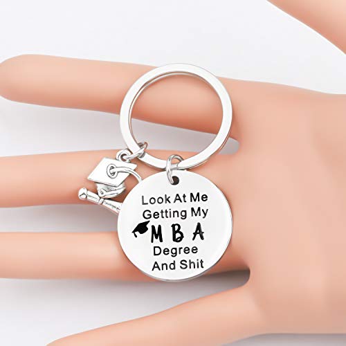 WSNANG MBA Graduation Gift Look At Me Getting My MBA Degree And Shit Keychain MBA Degree Gift Grad School Gift (MBA Degree Shit KC)