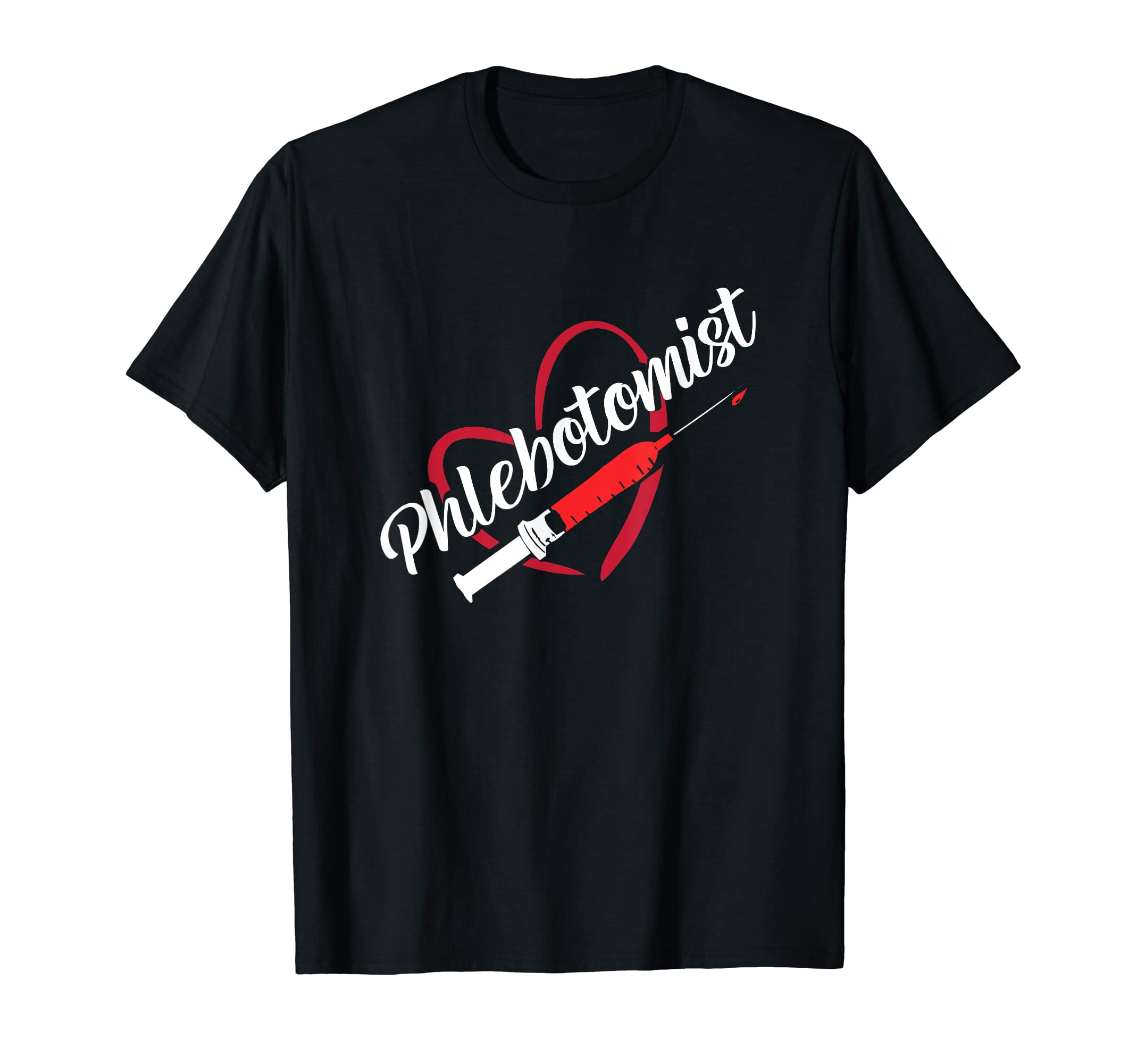 Phlebotomist Heart Syringe | Veins | Phlebotomy Technician T-Shirt