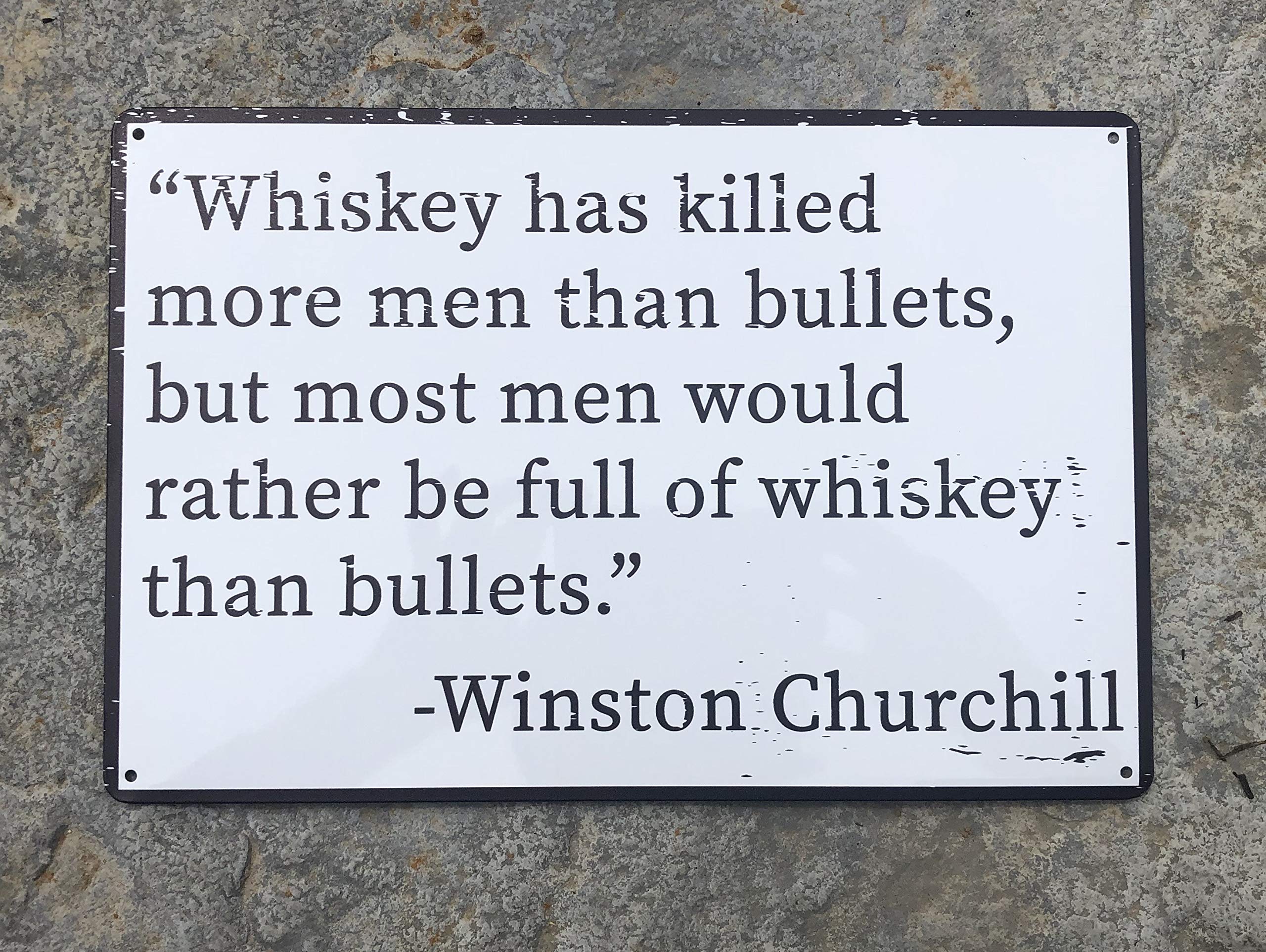 Toothsome Studios Winston Churchill Whiskey Has Killed More Men Than Bullets Quote 12" x 8" Funny Tin Sign Bar Pub Garage Man Cave Decor