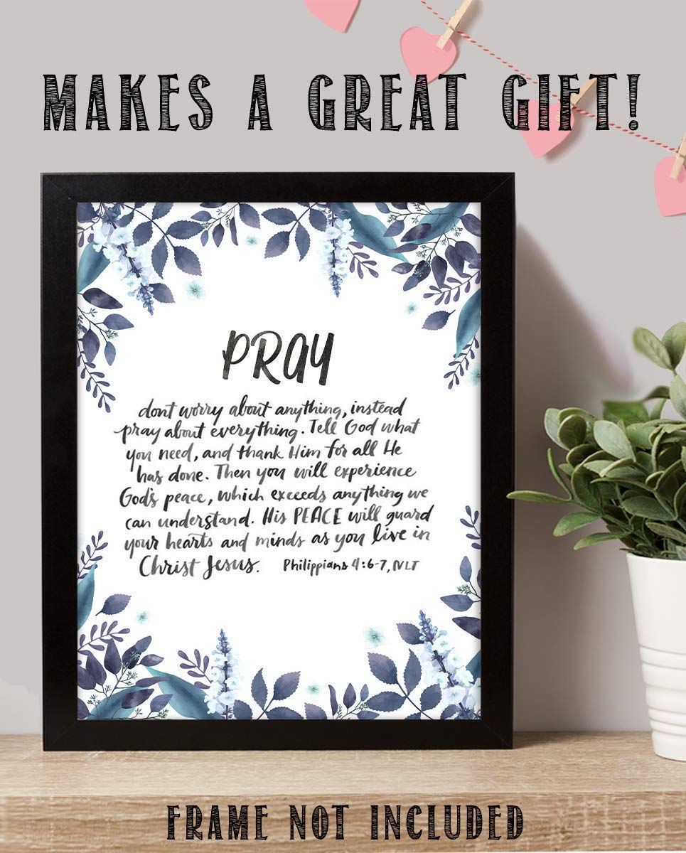 Pray and Receive God's Peace - Inspirational Quotes Wall Art, Motivational Wall Art Picture Print for Living Room Wall Decor, Scripture Wall Decor, Kitchen Decor, Home & Office Decor. Unframed - 8x10