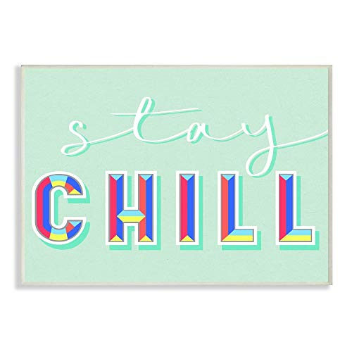 Stupell Industries Stay Chill Green Modern Word, Design by Artist Daphne Polselli Wall Art, 10 x 15, Wood Plaque