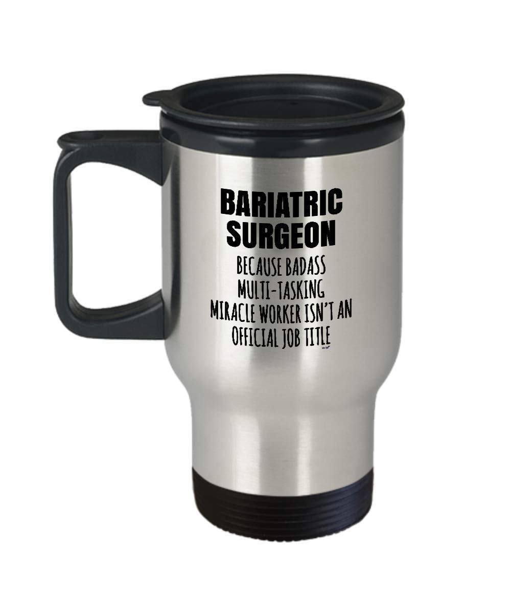 Whizk Bariatric Surgeon Travel Mug Gifts - Funny Best Gag - Women Men Badass Miracle Worker Official Job Title 14 oz Stainless Steel Insulated Tumbler TMW0589