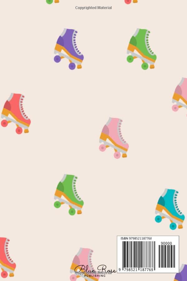 Roller Skate Journal: Roller Skating Journal, Roller Derby Notebook | 6 x 9 Wide Ruled