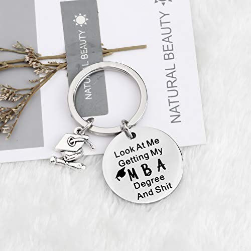WSNANG MBA Graduation Gift Look At Me Getting My MBA Degree And Shit Keychain MBA Degree Gift Grad School Gift (MBA Degree Shit KC)