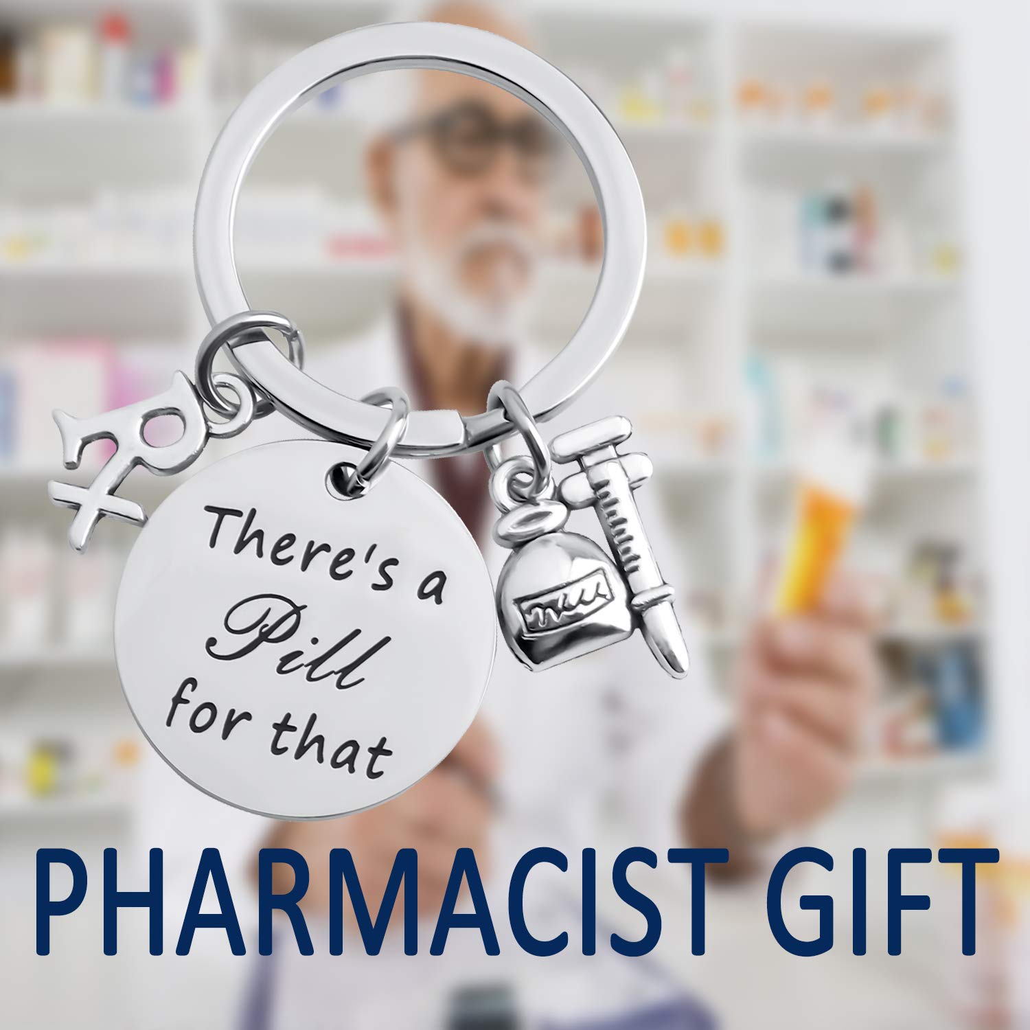 TGBJE Pharmacist Gift There is a Pill for That Keychain Pharmacy Tech Gift RX Gift Gift for Pharmacy Student (RX Keychain)