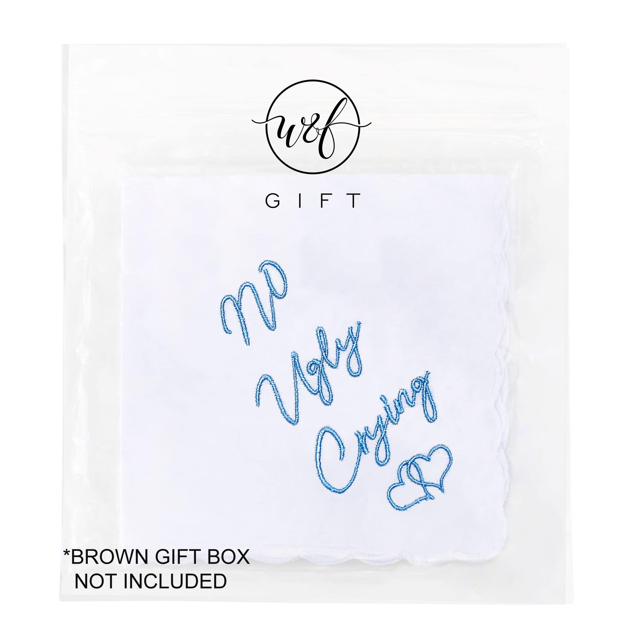 W&F GIFT Bridesmaid Gift For Wedding Handkerchief | No Ugly Crying Embroidered Handkerchief | Wedding Day Bride Gift β 6 Pack