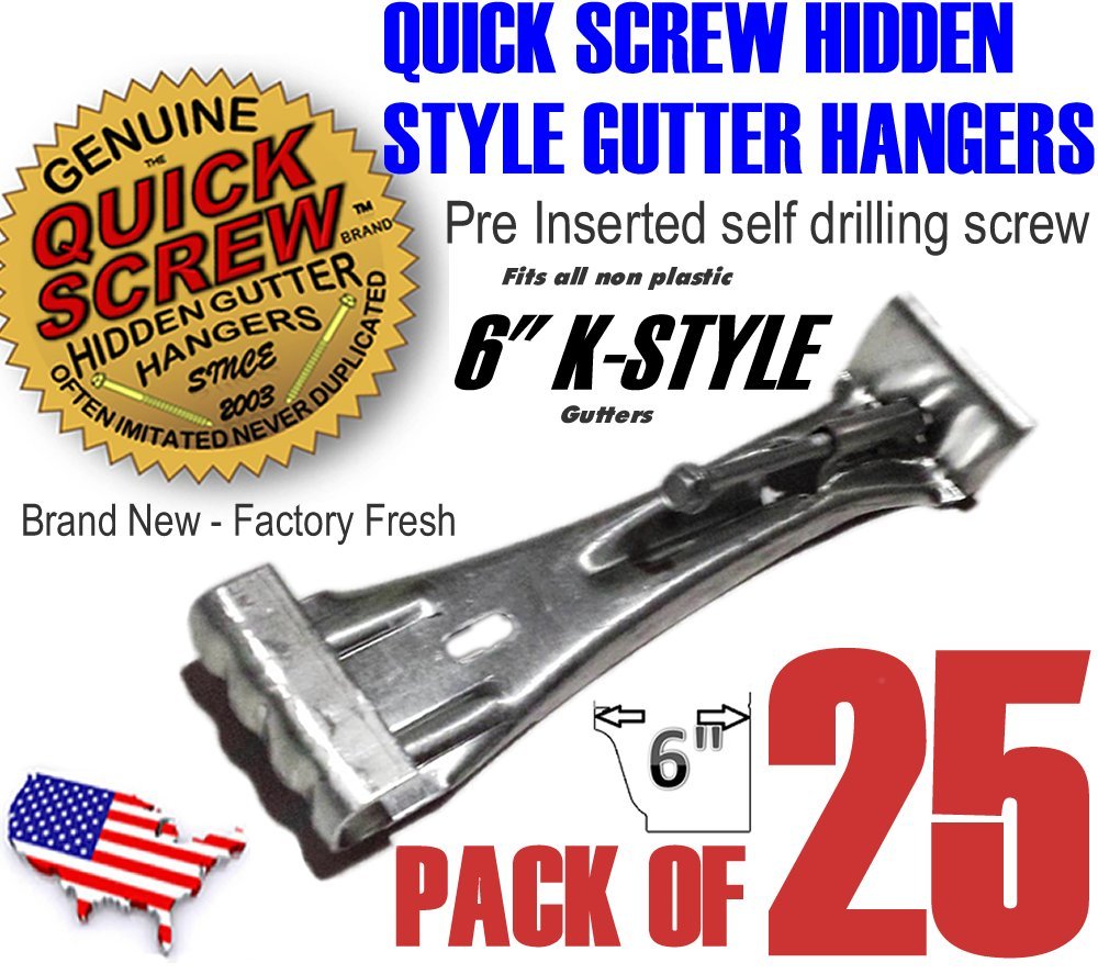 Quick Screw 6" inch Aluminum Hidden Rain Gutter Bracket Hook Clip Style Hangers with pre Inserted 3" Long ¼" hex Head self Drilling Screw (25 Per Package)
