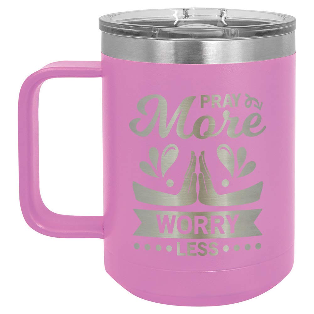 PRAY MORE WORRY LESS Light Pink 15 oz Coffee Cup w/Slide Top Lid | Insulated Travel Coffee Mug | Unique Gift Ideas From Women or Men | Compare Price To Yeti Rambler